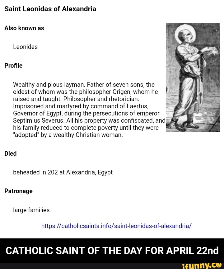 Saint Leonidas of Alexandria Also known as Leonides Profile Wealthy and ...