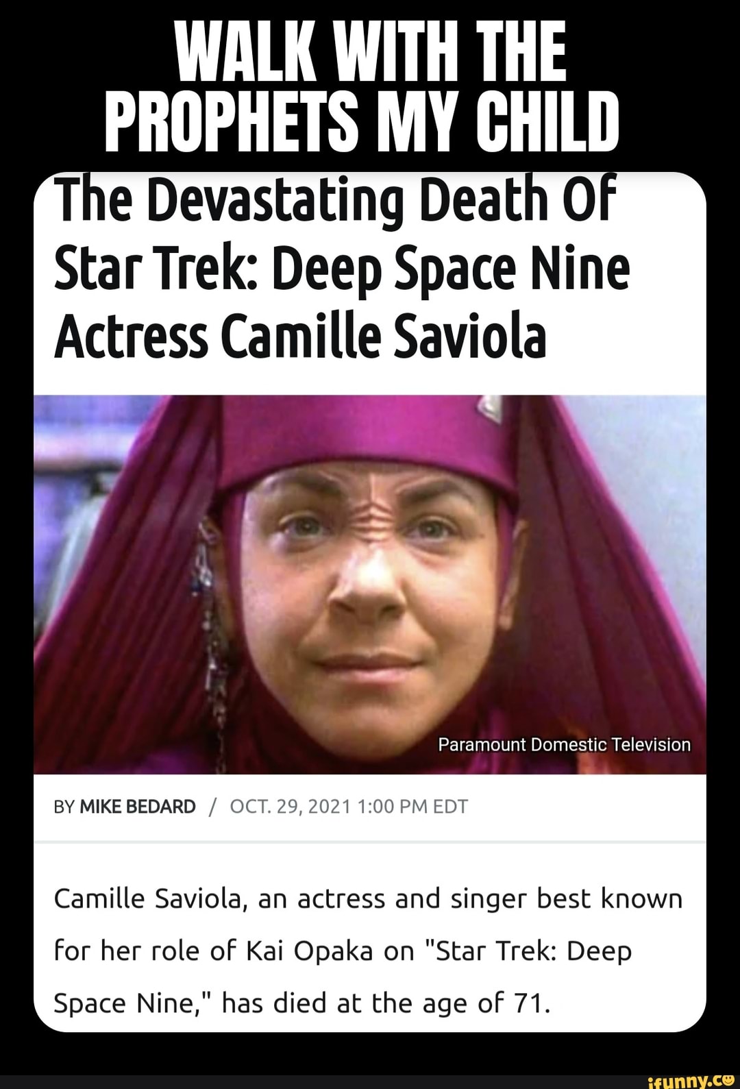 WALK WITH THE PROPHETS MY CHILD The Devastating Death Of Star Trek ...