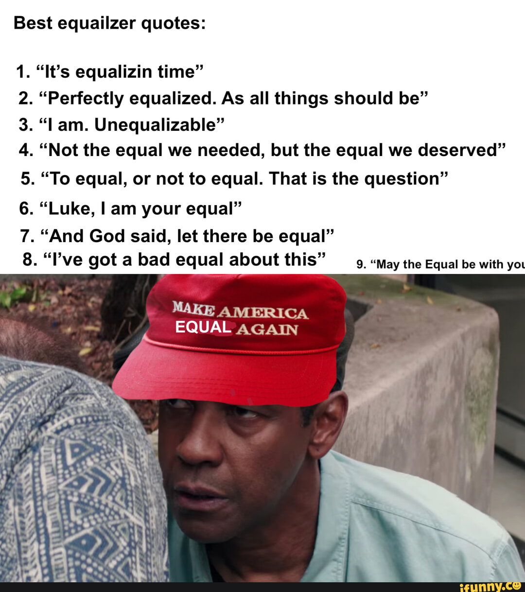 Equalizer memes. Best Collection of funny Equalizer pictures on iFunny