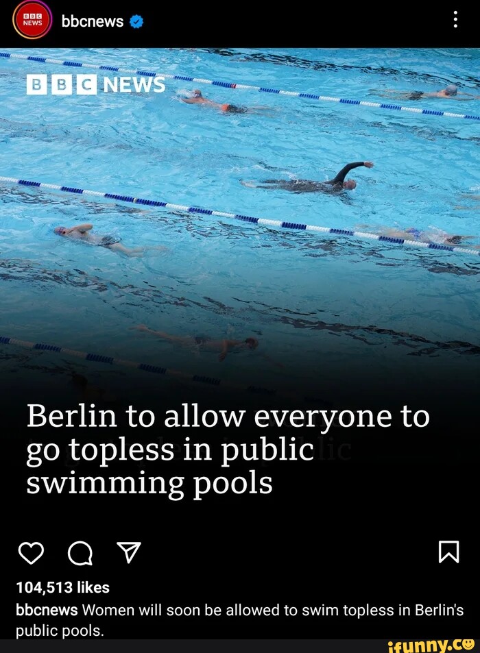 Bbcnews News Berlin to allow everyone to go topless in public swimming ...