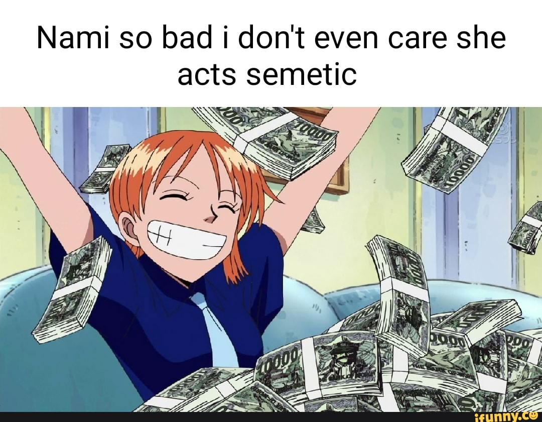 Nami memes. Best Collection of funny Nami pictures on iFunny