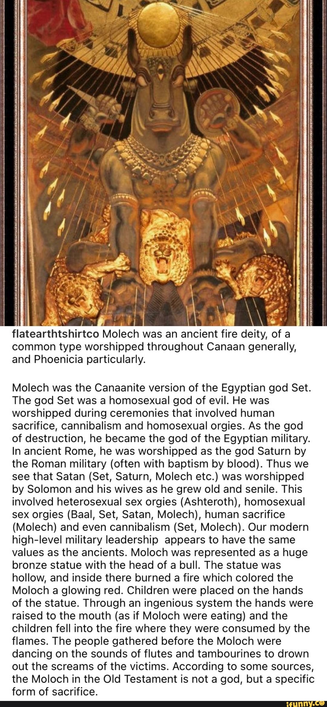 Flatearthtshirtco Molech was an ancient fire deity, of a common type ...
