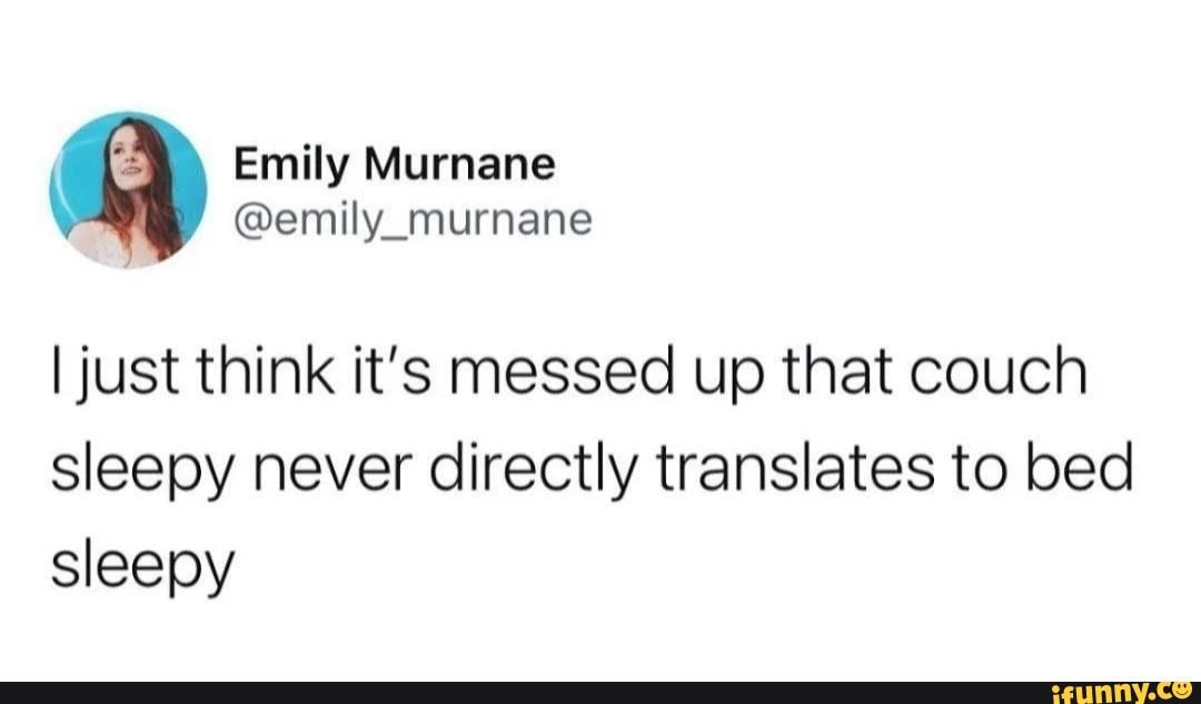 It annoys me how true this is. - Emily Murnane @emily_murnane I just ...