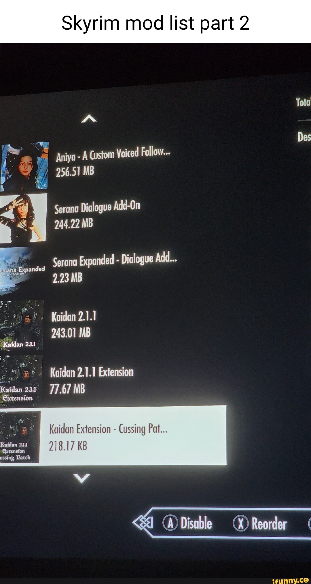 Skyrim mod list part 2 Tota Des Aniya - A Custom Voiced Follow... 256. ...