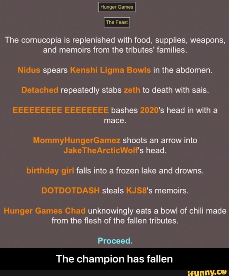 The cornucopia is replenished with food, supplies, weapons, and memoirs ...