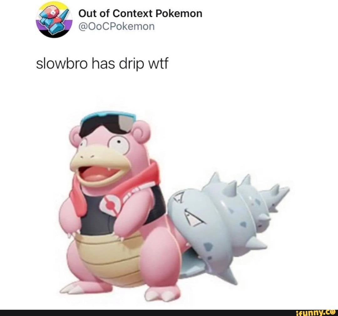 Slowbro memes. Best Collection of funny Slowbro pictures on iFunny