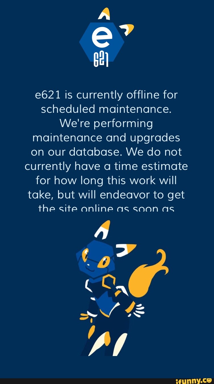 E621 is currently offline for scheduled maintenance. We're performing maintenance and upgrades ...