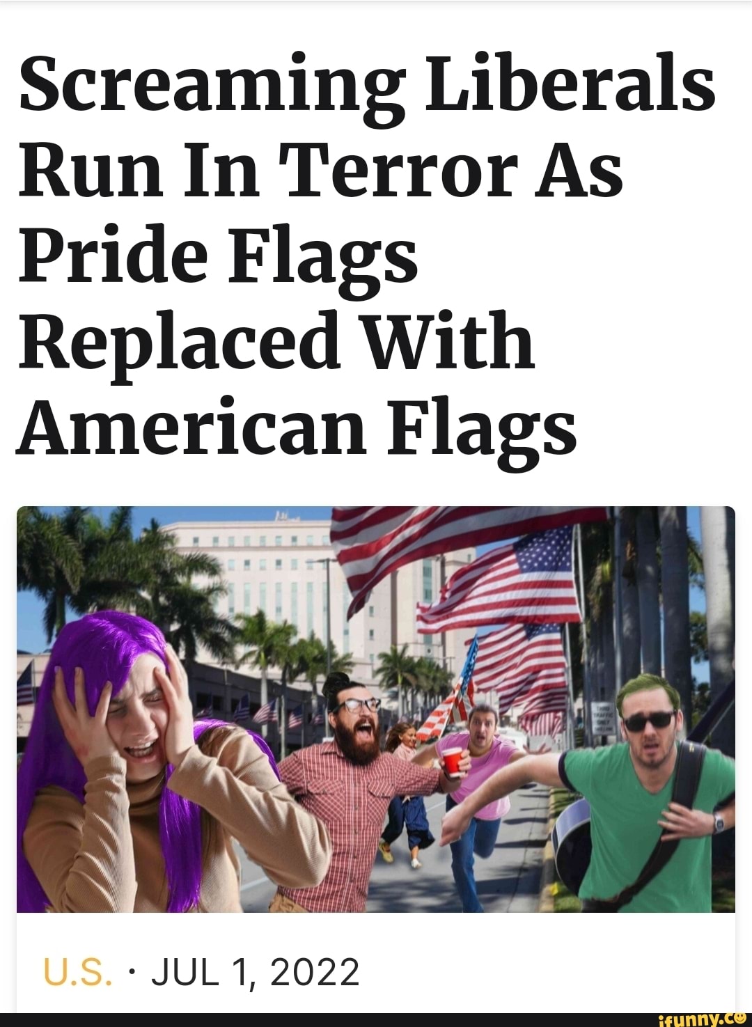 Screaming Liberals Run In Terror As Pride Flags Replaced With American ...