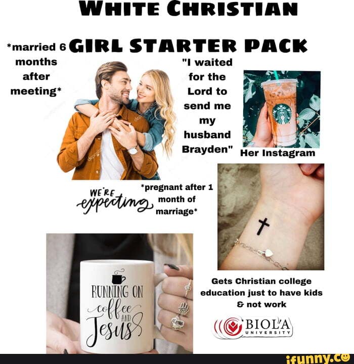 WHITE CHRISTIAN 'married CGIREL STARTER PACK months waited after for ...
