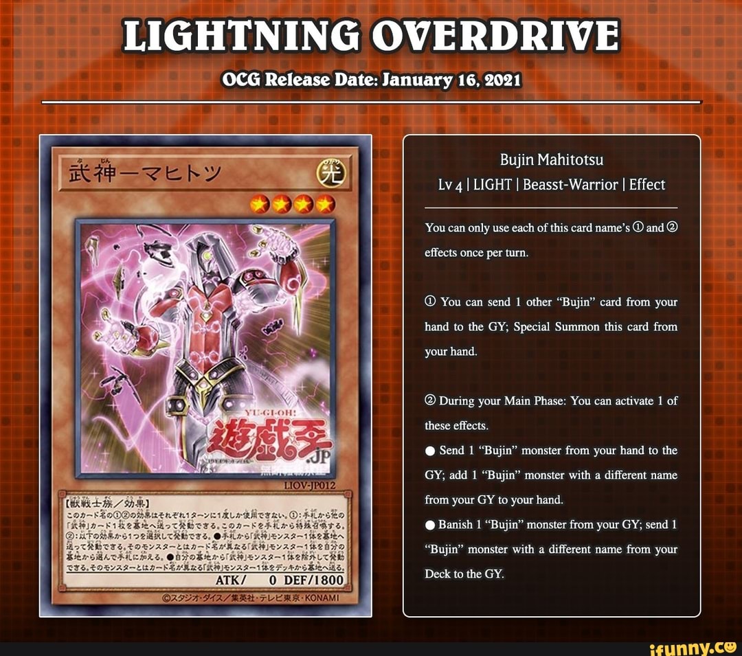 LIGHTNING OVERDRIVE OCG Release Date: January 16, 2021 Bujin Mahitotsu Lv LIGHT I Beasst-Warrior ...