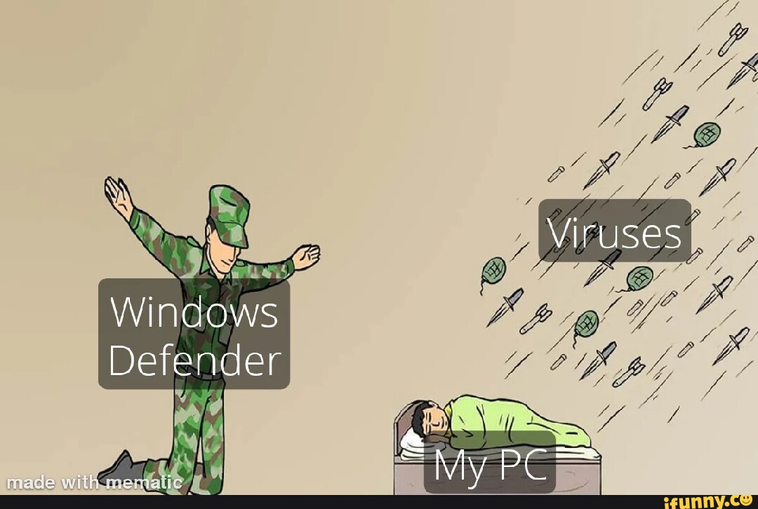 Viruses Windows Defender made - iFunny