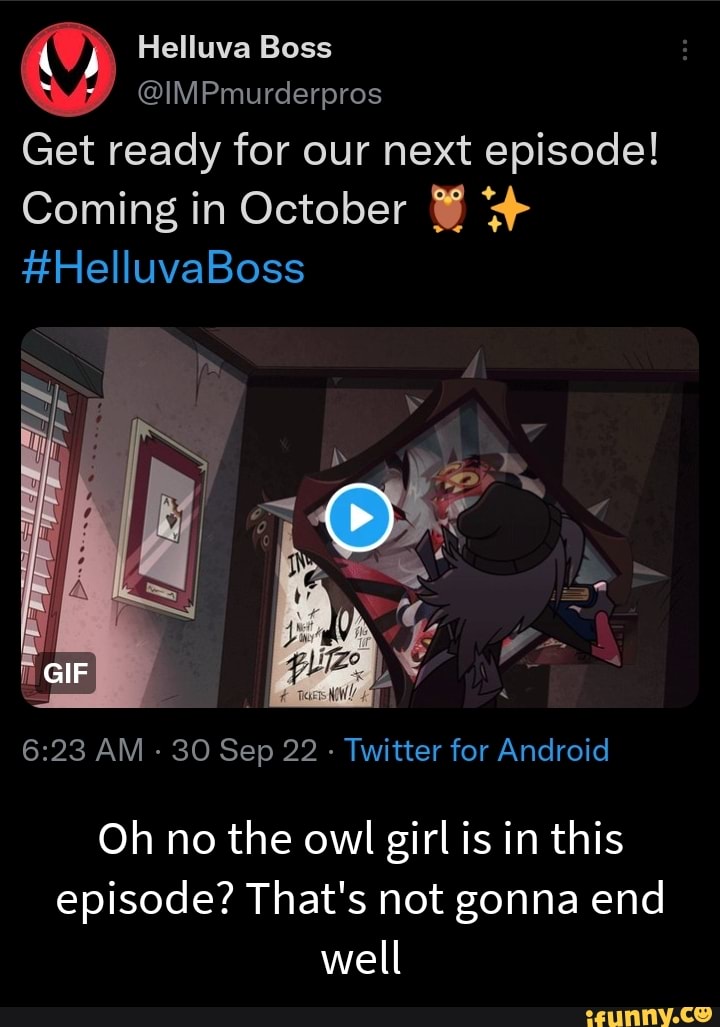 Helluva Boss @IMPmurderpros Get ready for our next episode! Coming in October #HelluvaBoss GIF ...