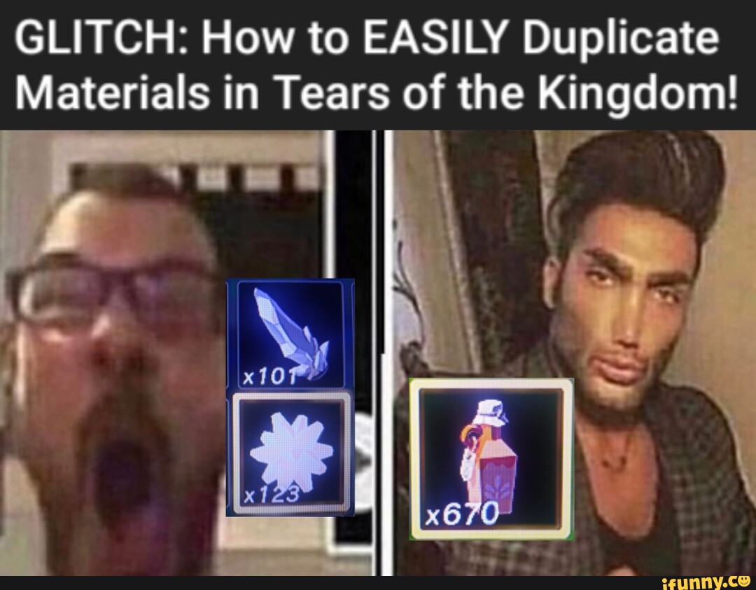 GLITCH: How to EASILY Duplicate Materials in Tears of the Kingdom! - iFunny GLITCH: How to EASILY Duplicate Materials in Tears of the Kingdom! - iFunny
