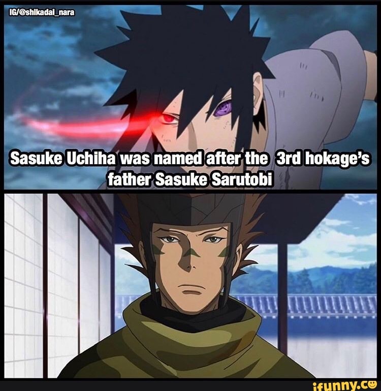 Nara Sasuke Uchiha was named after the hokage's father Sasuke Sarutobi ...