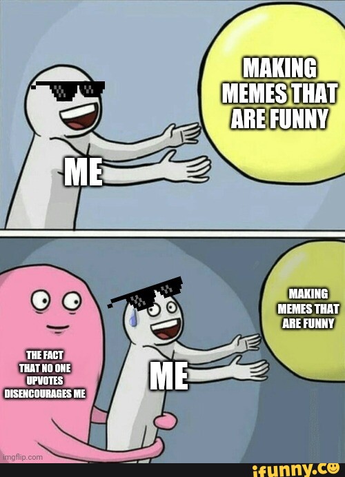 MAKING MEMES THAT ARE FUNNY MAKING. MEMES THAT, ARE FUNNY) eKe) THE ...