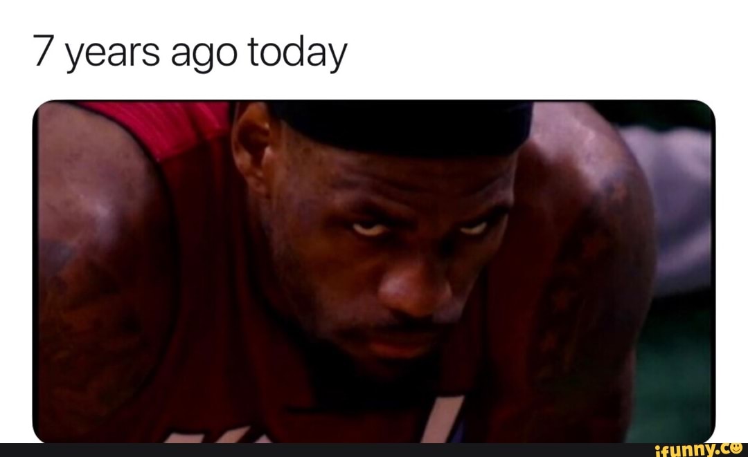 7 years ago today - iFunny