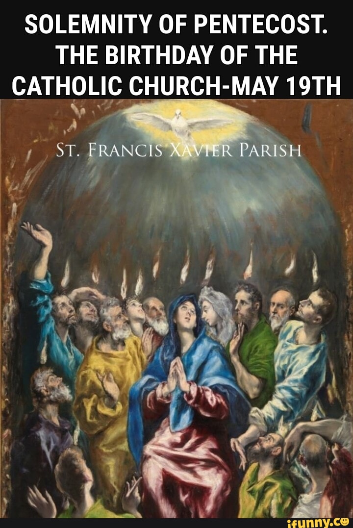 Pentecost memes. Best Collection of funny Pentecost pictures on iFunny