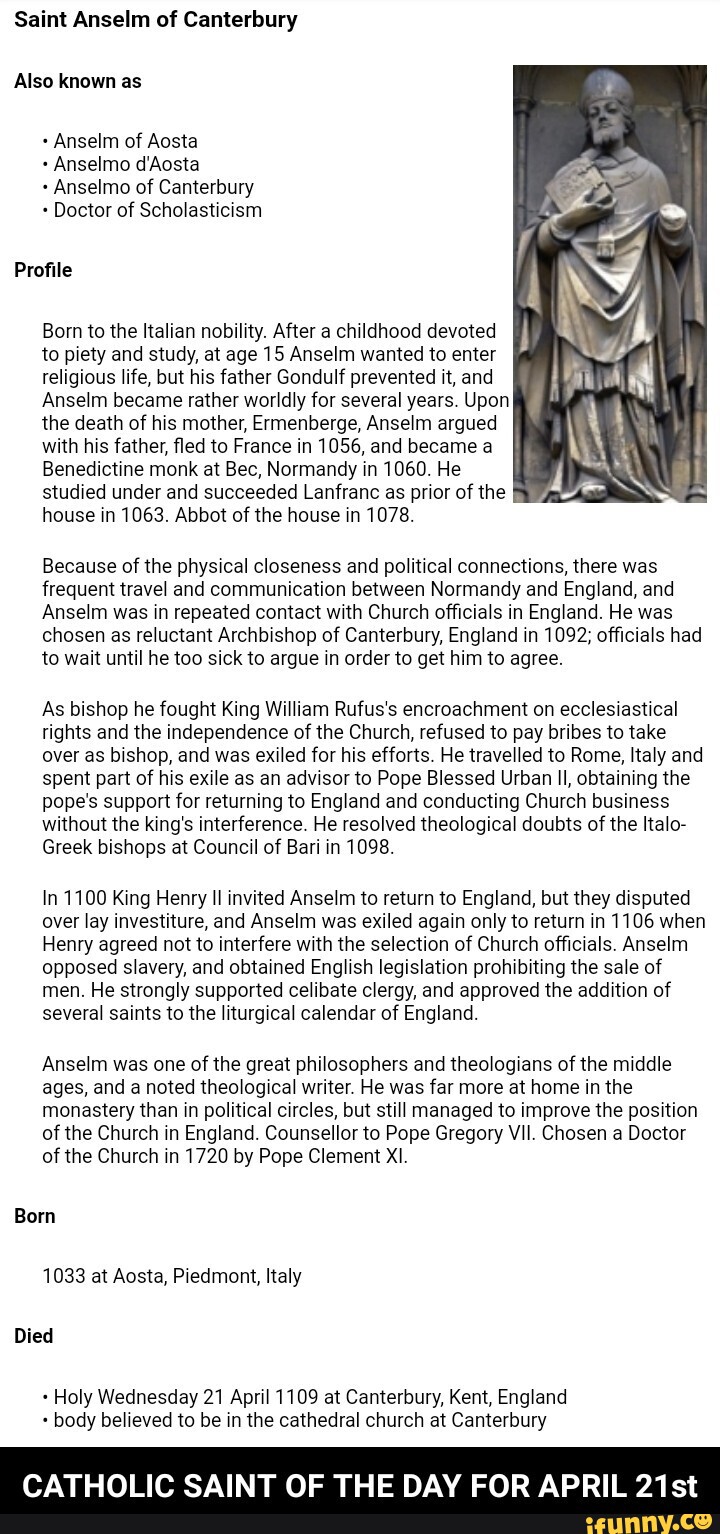 Saint Anselm of Canterbury Also known as Anselm of Aosta Anselmo d ...