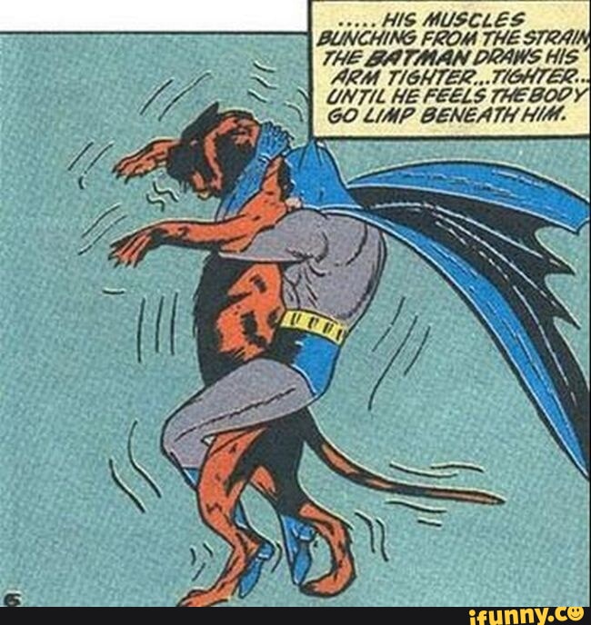 THE BATINAN DRAWS HIS ~N ARM TIGHTER, TIGHTER... SI HE FEELS THEBOOY GO ...