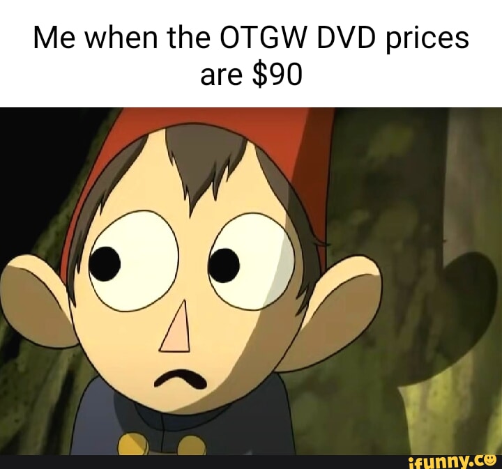Otgw memes. Best Collection of funny Otgw pictures on iFunny