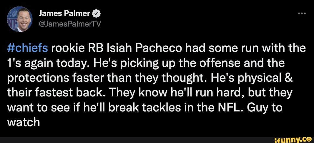 James Palmer @ #chiefs rookie RB Isiah Pacheco had some run with the ...
