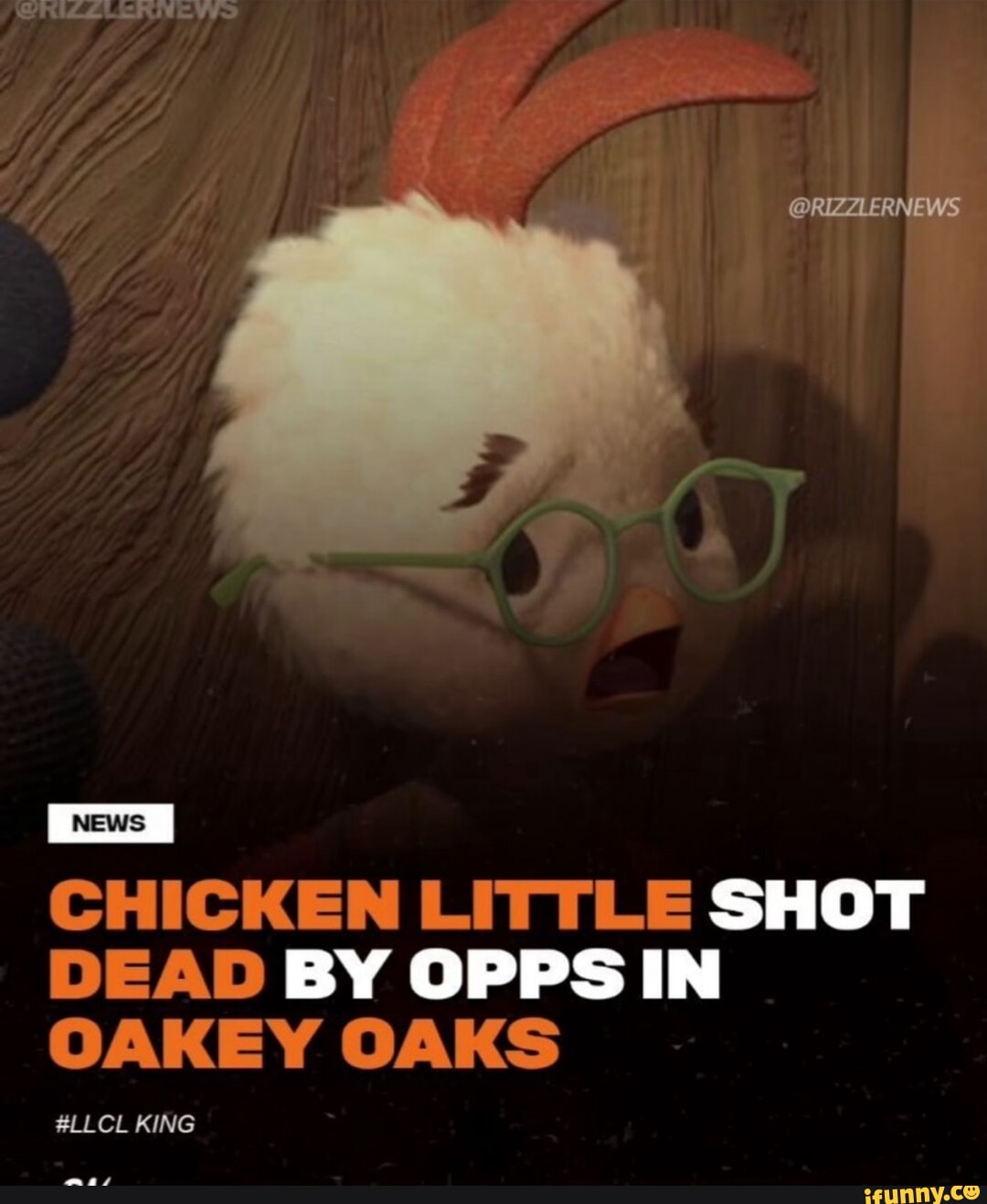 CHICKEN LITTLE SHOT DEAD BY OPPS IN OAKEY OAKS #LLCL KING aa - iFunny