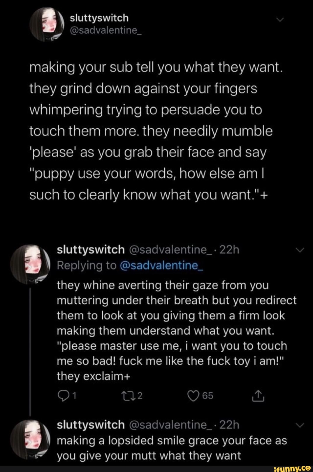 Making your sub tell you what they want. they grind down against your ...