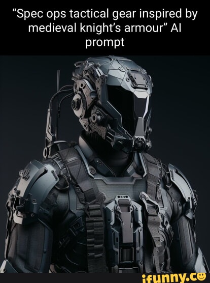 "Spec ops tactical gear inspired by medieval knight's armour" Al prompt ...