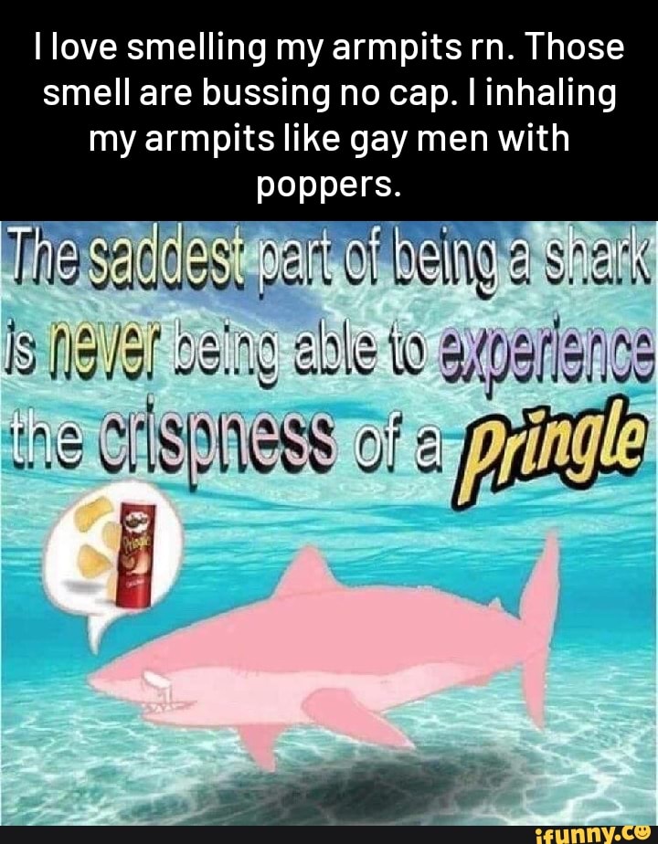 Poppers memes. Best Collection of funny Poppers pictures on iFunny