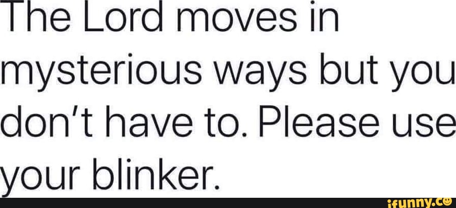 Blinker memes. Best Collection of funny Blinker pictures on iFunny