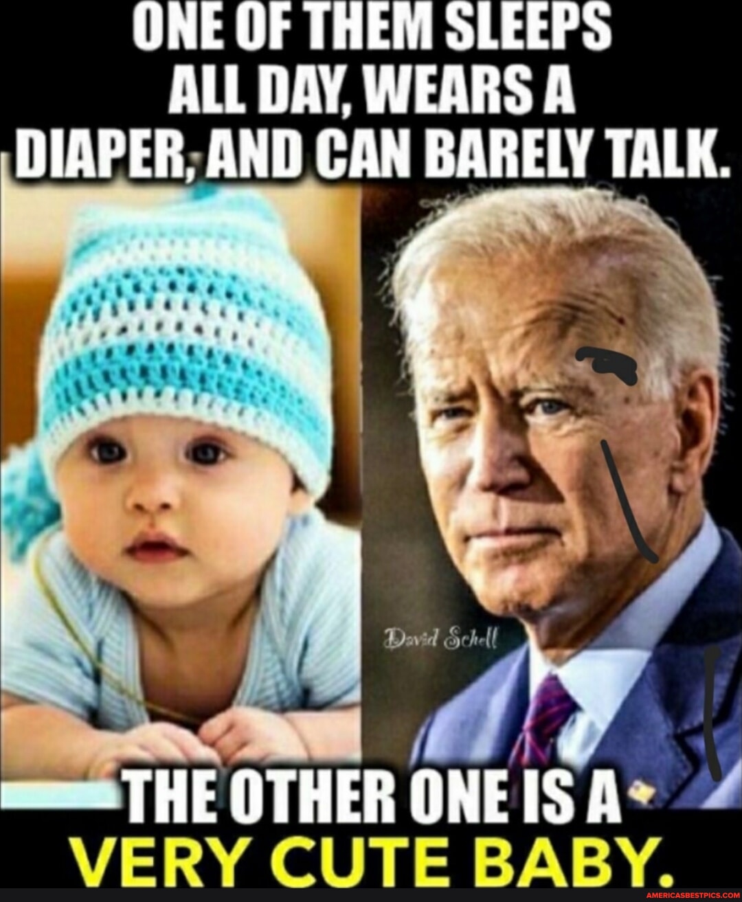 ONE OF THEM SLEEPS ALL DAY, WEARS A DIAPER; AND CAN BARELY TALK. vd THE ...