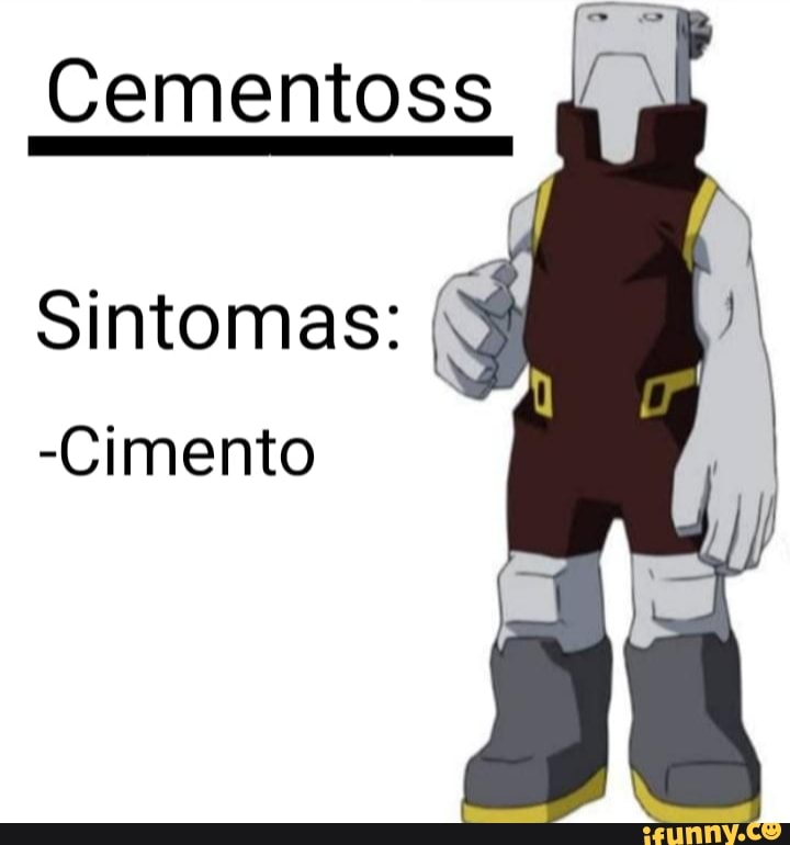 Cementoss Sintomas: IN -Cimento - iFunny