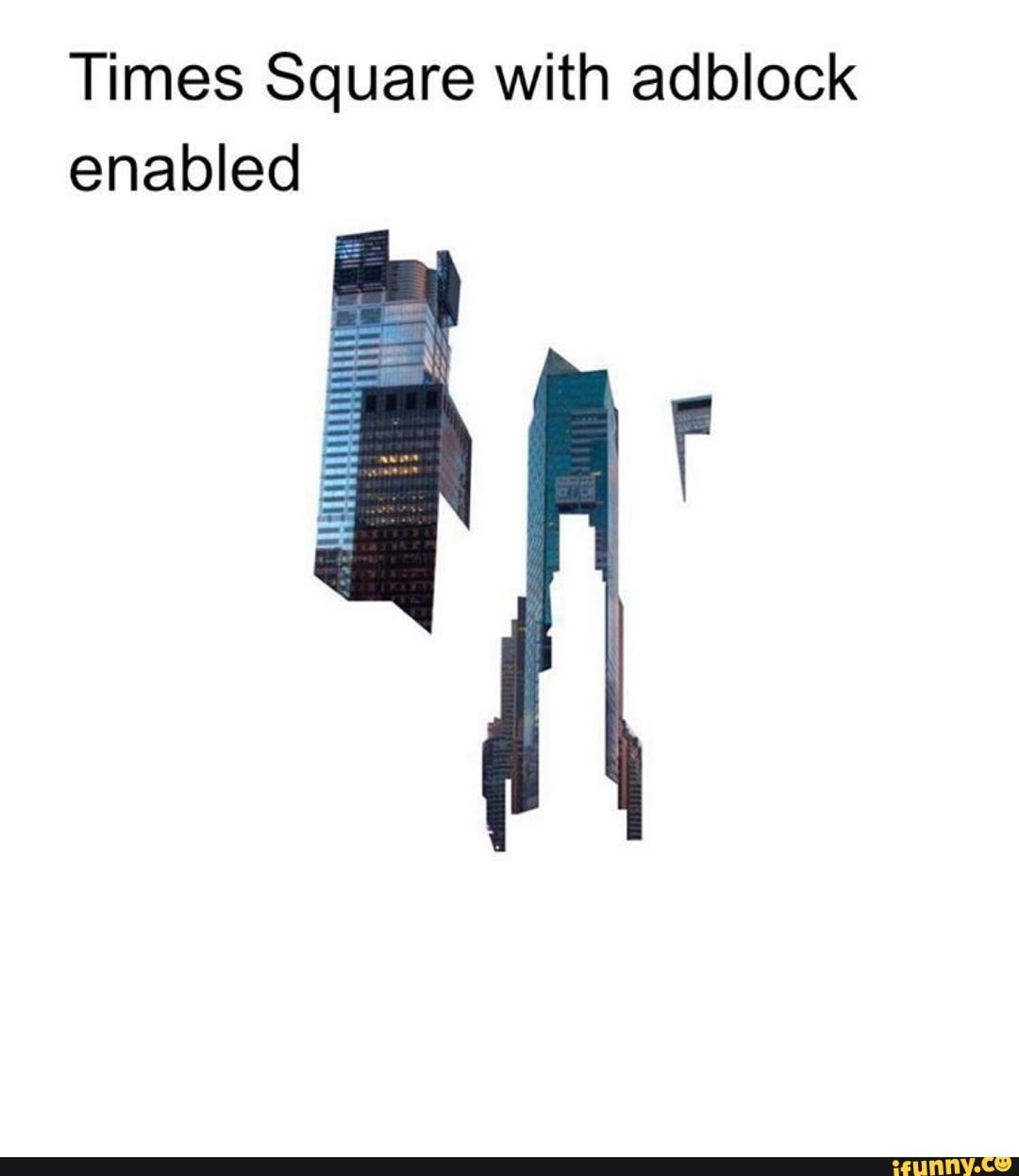 Times Square With adblock enabled - iFunny