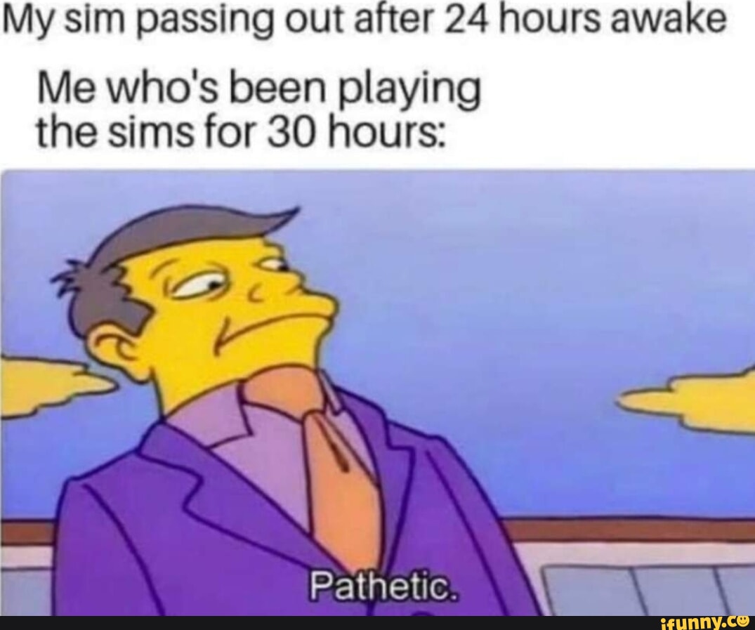 Thesims memes. Best Collection of funny Thesims pictures on iFunny