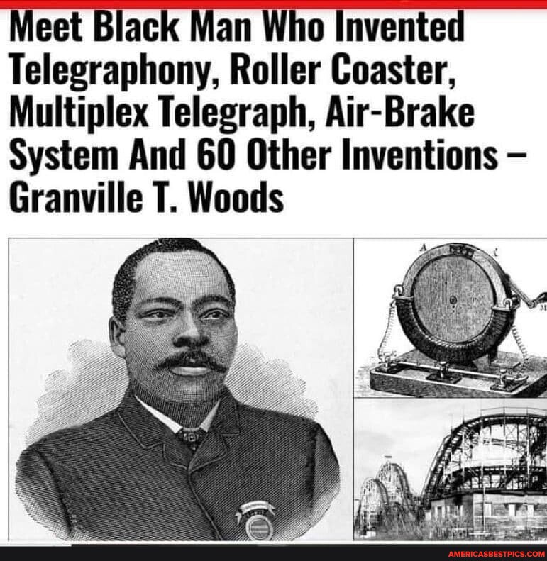 Meet Black Man Who Invented Telegraphony, Roller Coaster, Multiplex ...