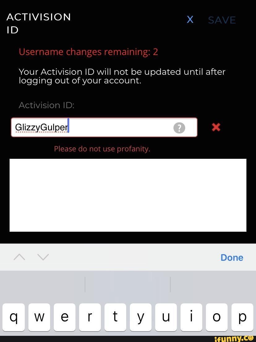 ACTIVISION ID Your Activision ID will not be updated until after ...