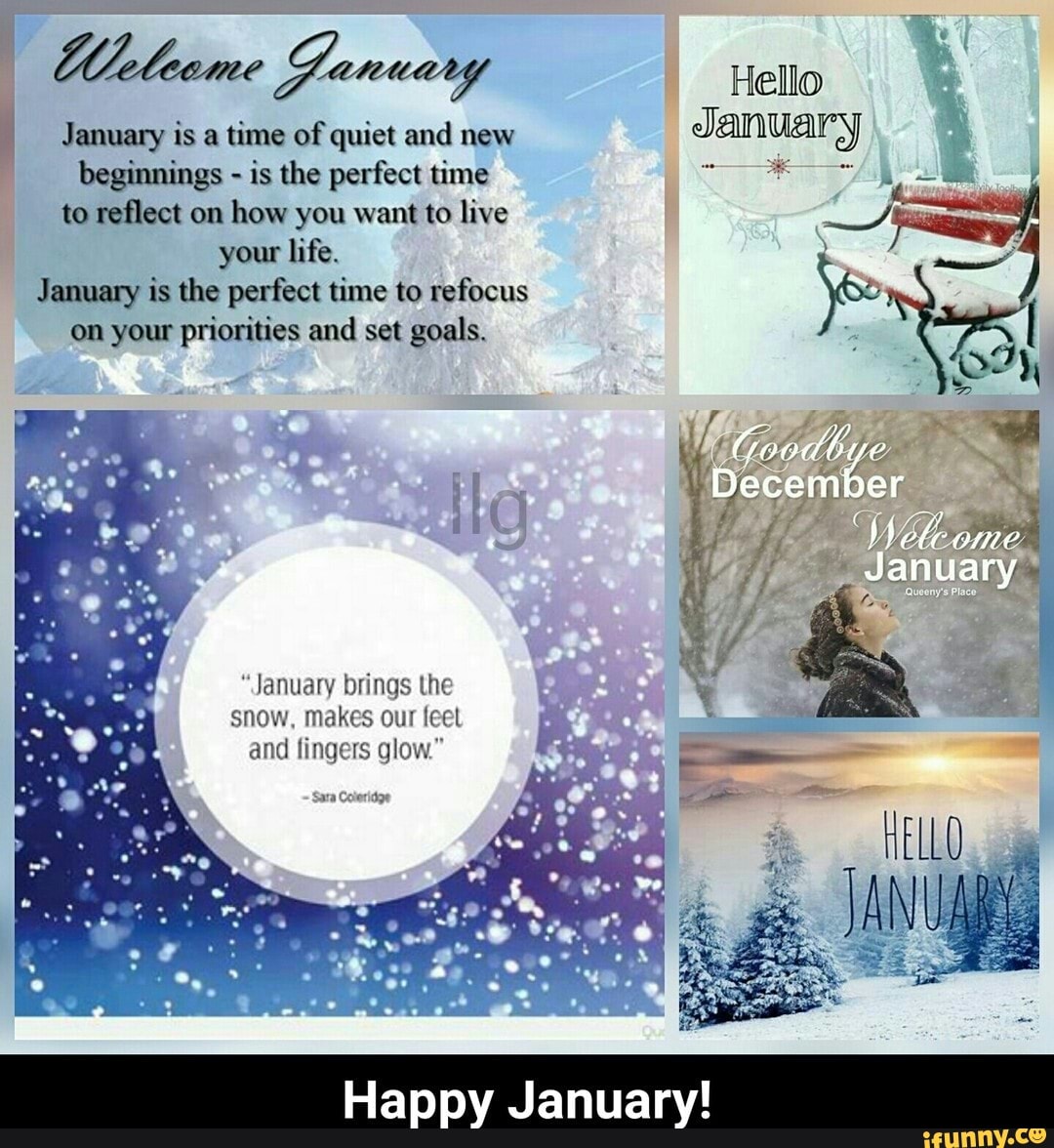 Goodbye December Hello January