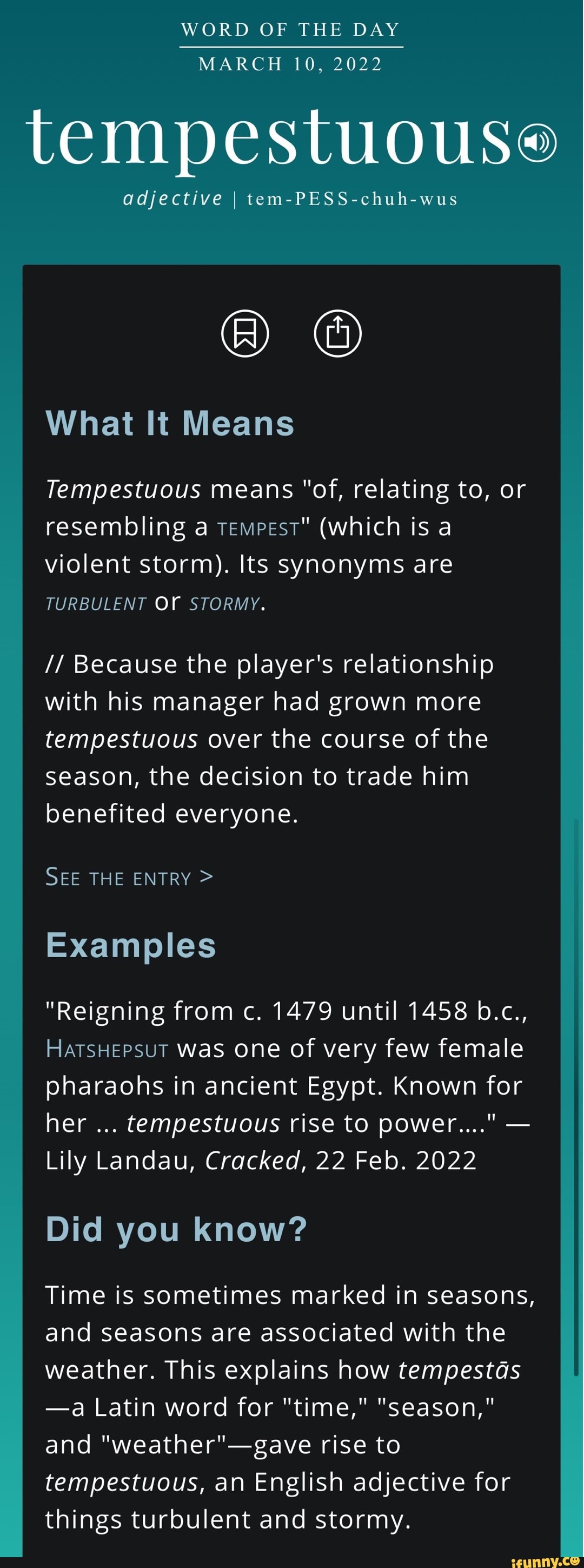 WORD OF THE DAY MARCH 10, 2022 tempestuouse adjective I tem-PESS-chuh ...