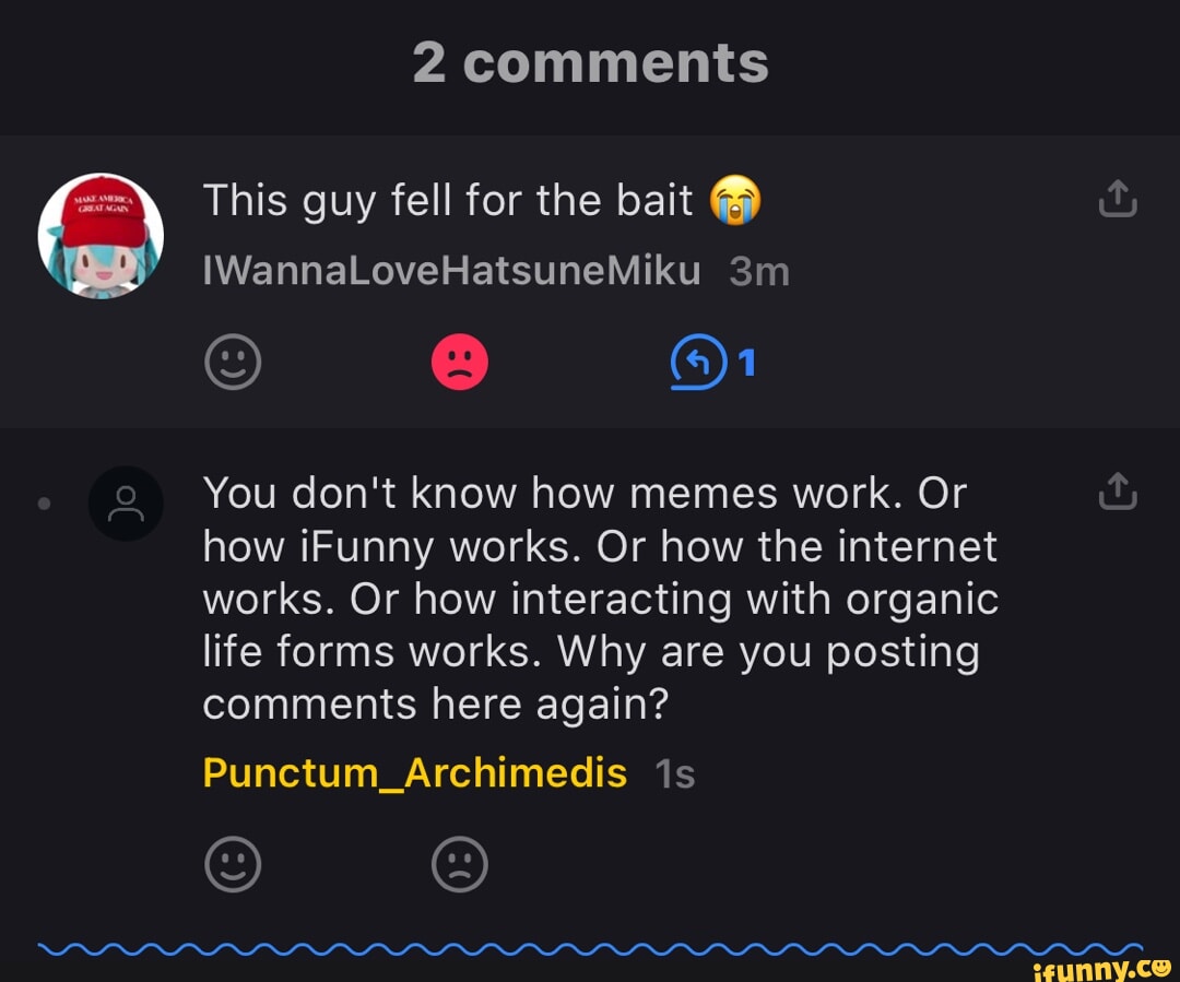 Baited memes. Best Collection of funny Baited pictures on iFunny