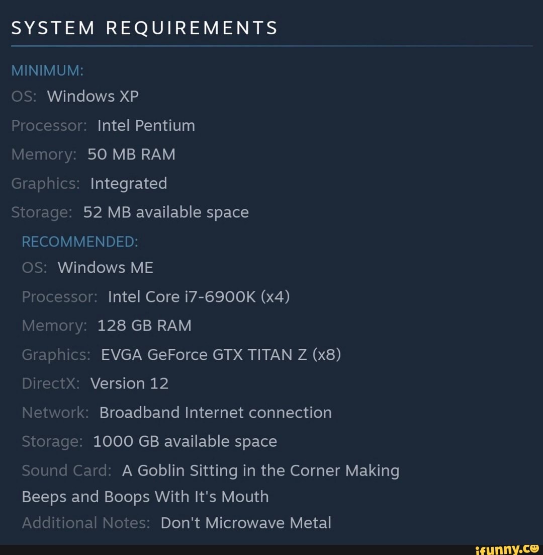 SYSTEM REQUIREMENTS MINIMUM: OS: Windows XP Graphics: Integrated ...