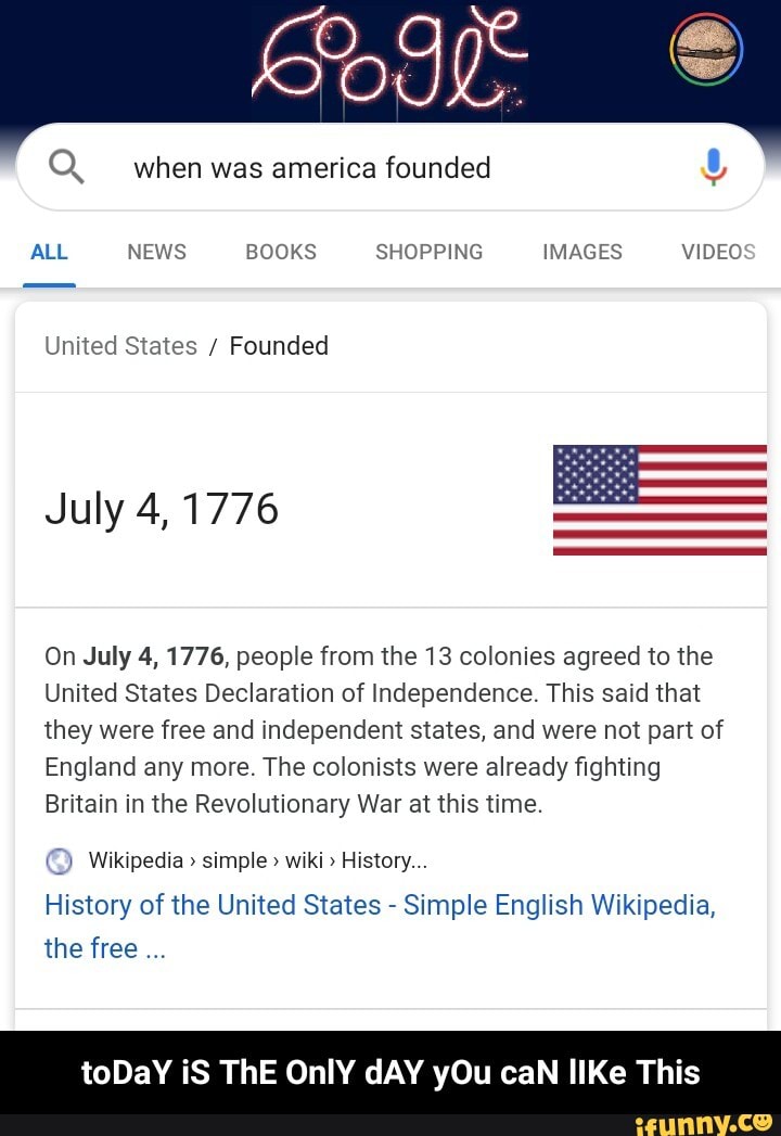 OQ, when was america founded United States Founded July 4, 1776 On July ...