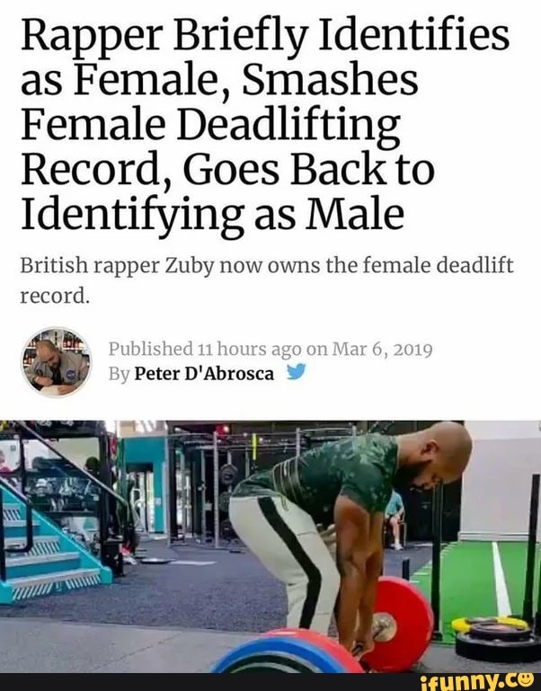 Rapper Briefly Identifies as Female, Smashes Female Deadlifting Record ...