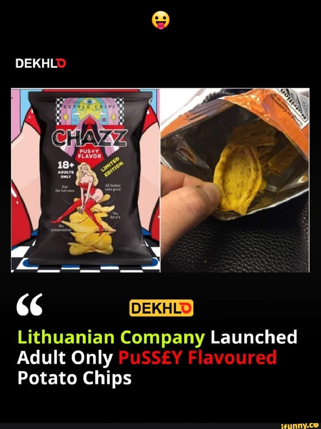 DEKILO LE iN Lithuanian Company Launched Adult Only Potato Chips - iFunny