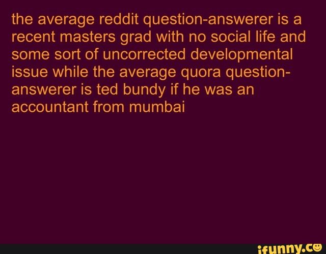 Answerer memes. Best Collection of funny Answerer pictures on iFunny