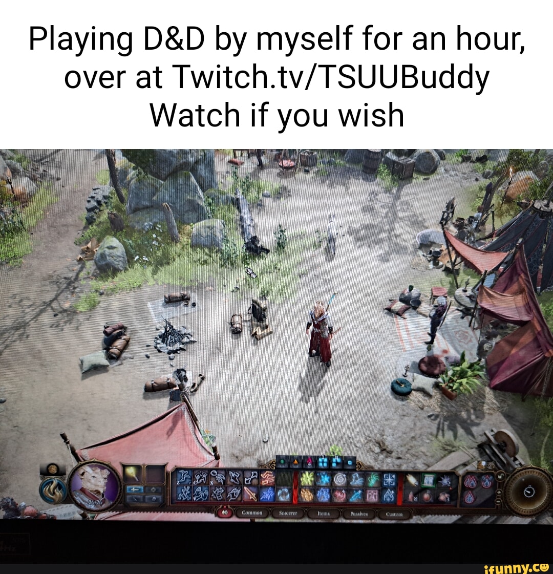 Playing by myself for an hour, over at Watch if you wish - iFunny