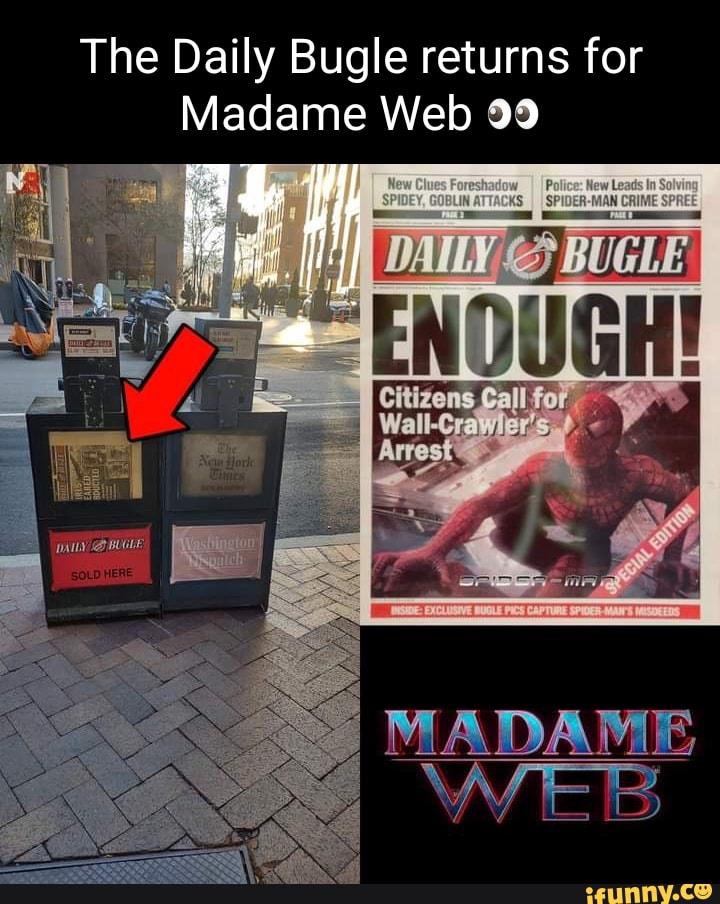 The Daily Bugle returns for Madame Web 99 BUGLE ad Citizens far MADAME ...