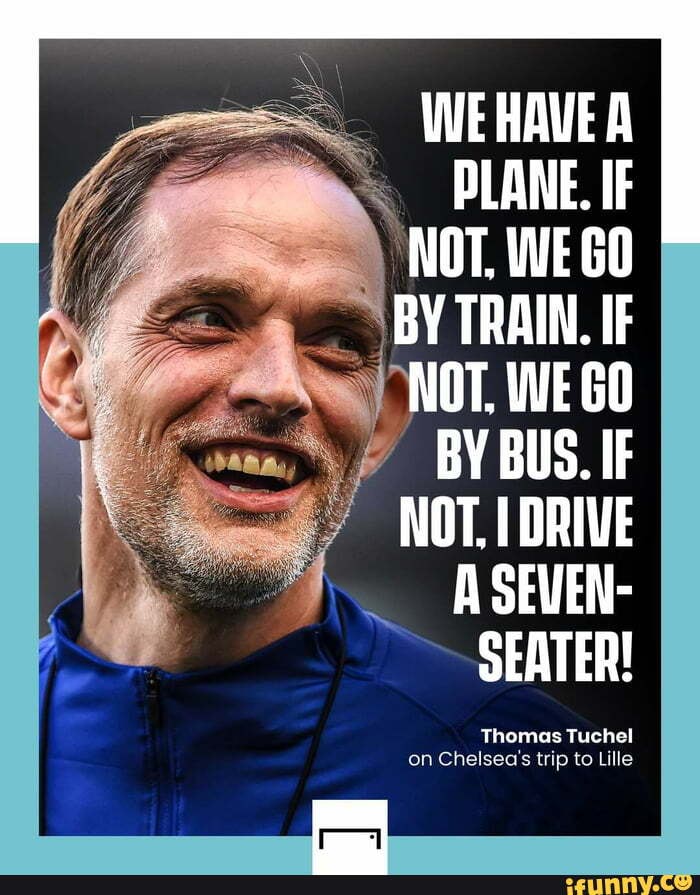 Thomas_tuchel memes. Best Collection of funny Thomas_tuchel pictures on ...