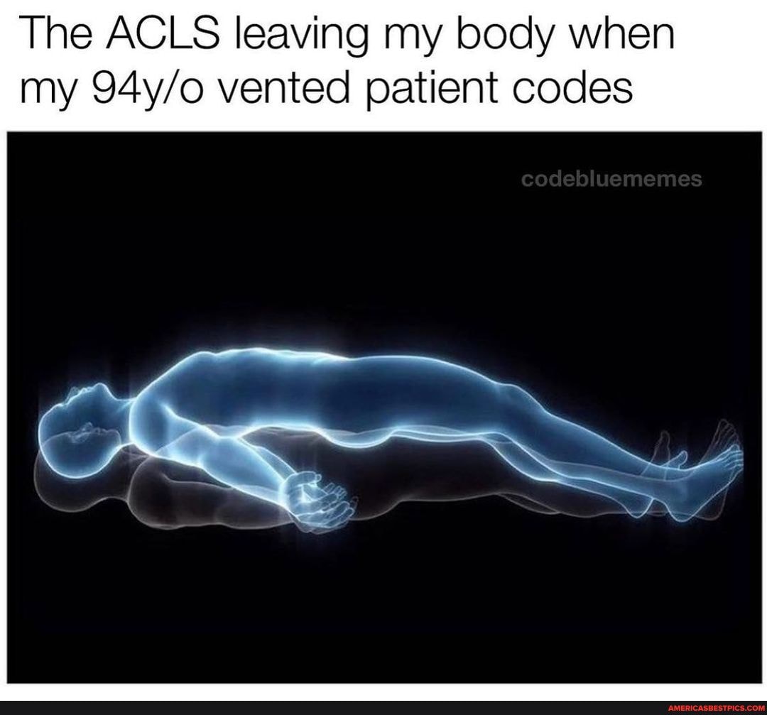 Acls memes. Best Collection of funny Acls pictures on America’s best ...