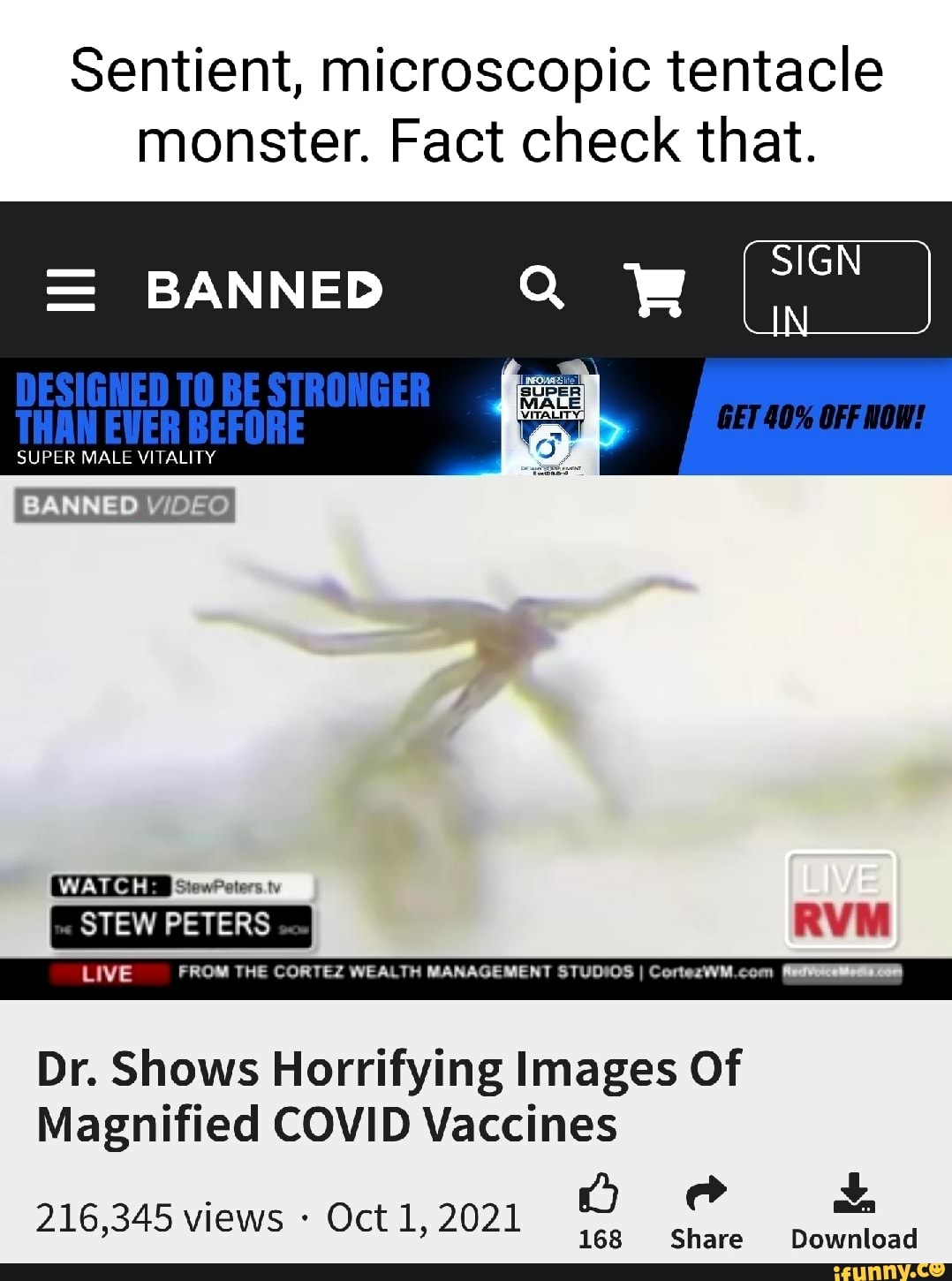 Sentient, microscopic tentacle monster. Fact check that. GET 40% OFF ...