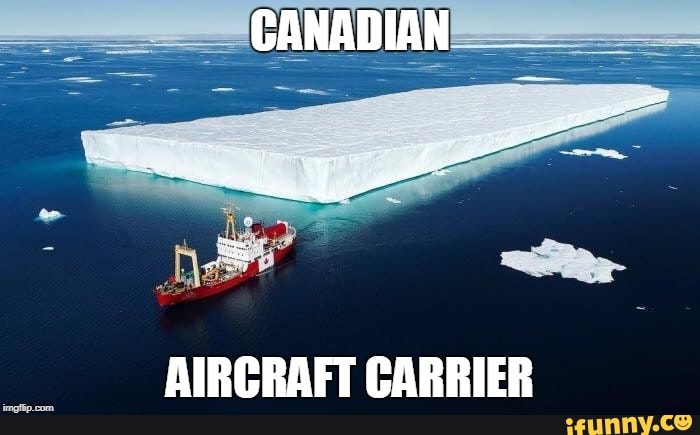 Canadian winter memes - CANADIAN AIRCRAFT CARRIER - iFunny